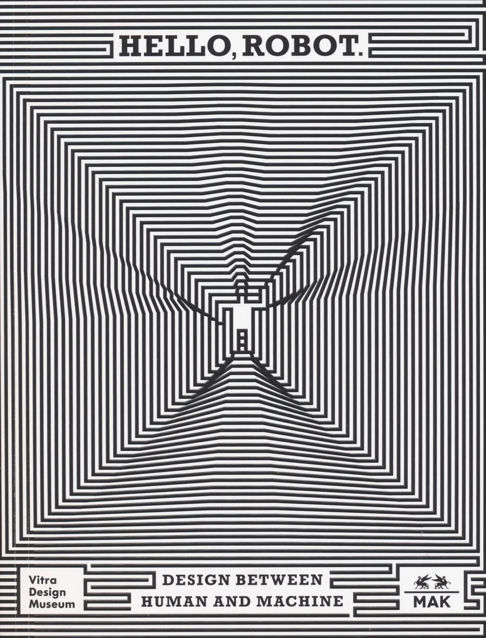 Hello, Robot. Design between Human and Machine