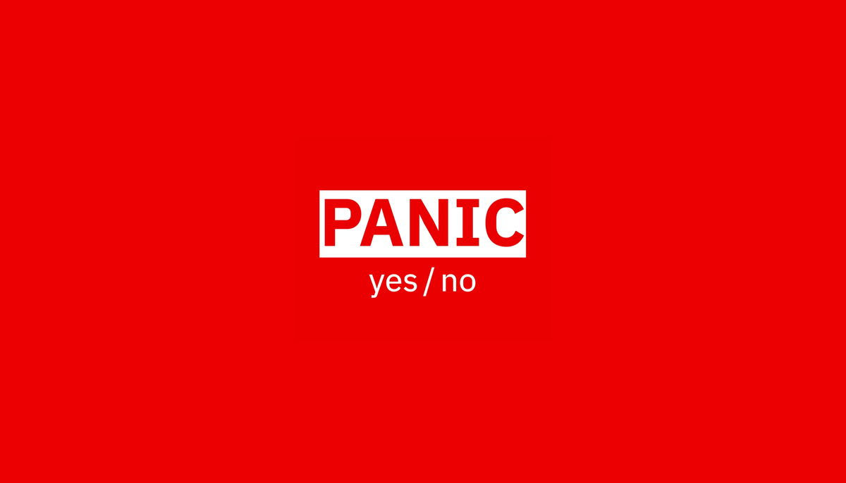 PANIC - yes/no